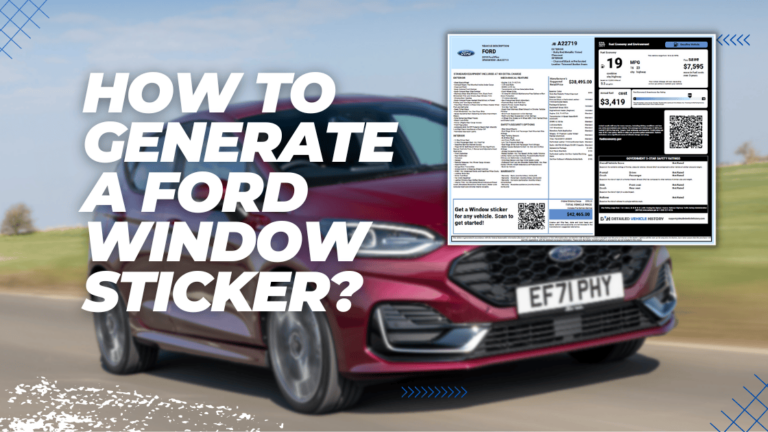How to Generate a Ford Window Sticker By VIN Number?