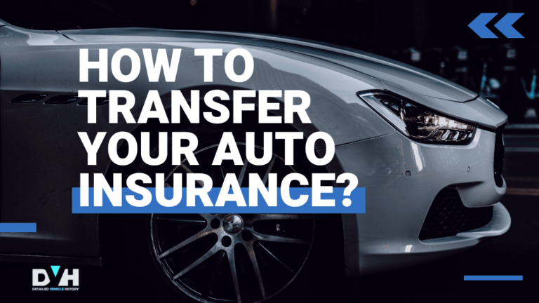 The Art of How to Transfer Auto Insurance | Complete Guide