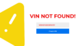 Why is my VIN not found? Here are 8 Reasons Why