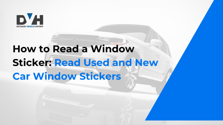 How Read Window Stickers on Cars [Ultimate Guide for 2025]