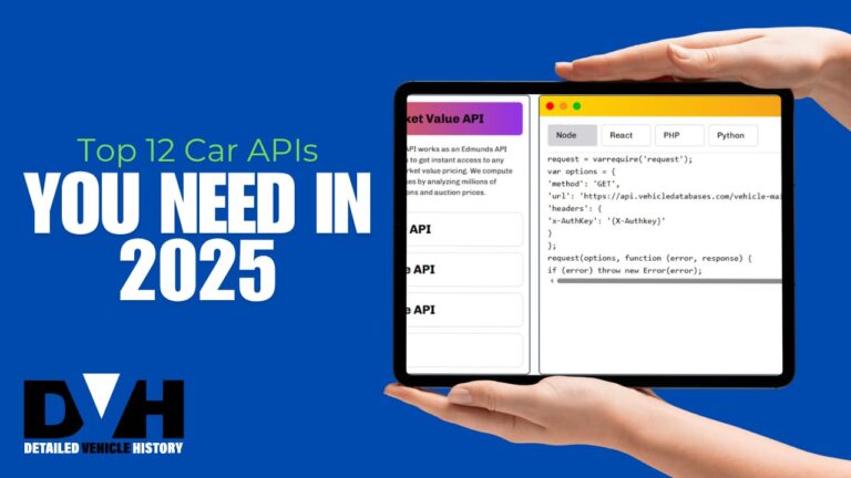 Top 12 Car APIs for 2025 – Best Automotive Data APIs
