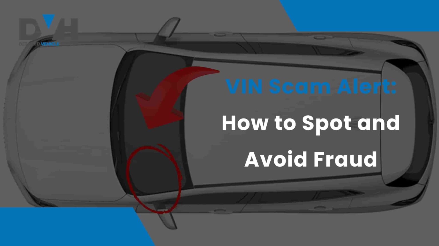 5 Reasons for the "VIN Not Found" Error During VIN Check